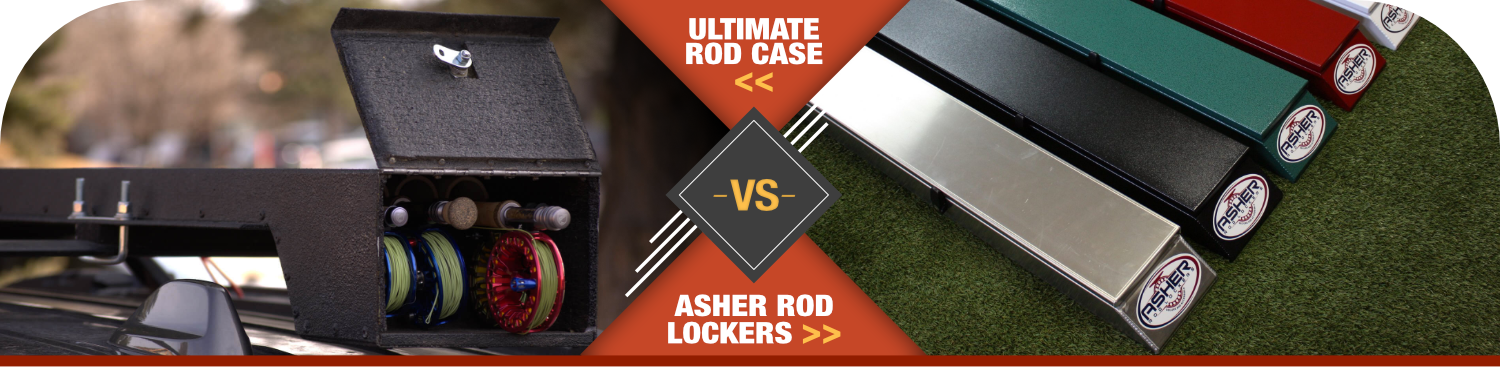 Ultimate Rod Case Vs Asher Fly Rod Lockers Comparison